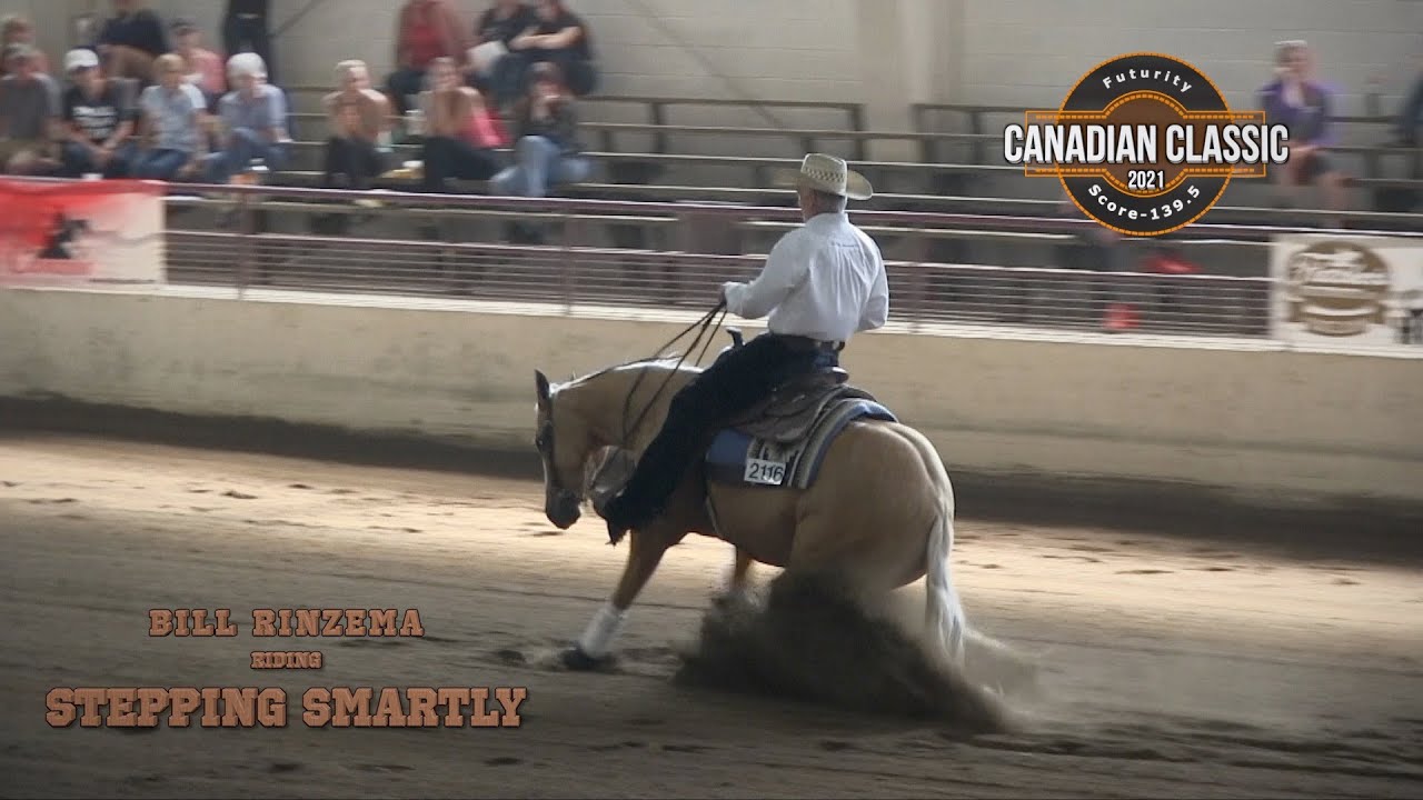 Bill Rinzema riding Stepping Smartly~Canadian Reining Classic 2021 ...