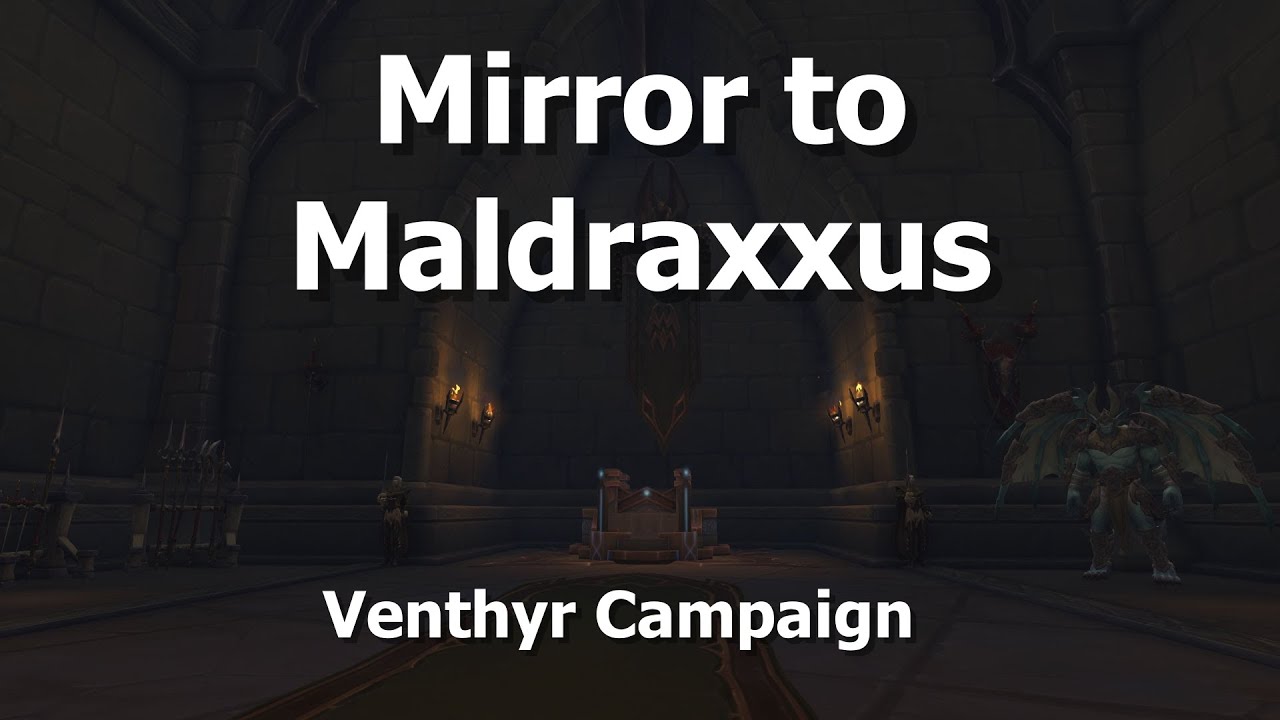 Mirror to Maldraxxus--Find Laurent on the Sinfall ramparts--Venthyr ...