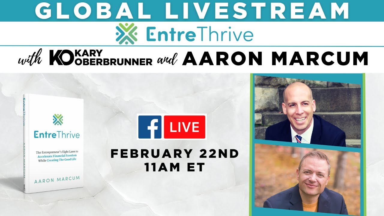 Global Livestream: EntreThrive with Aaron Marcum - YouTube