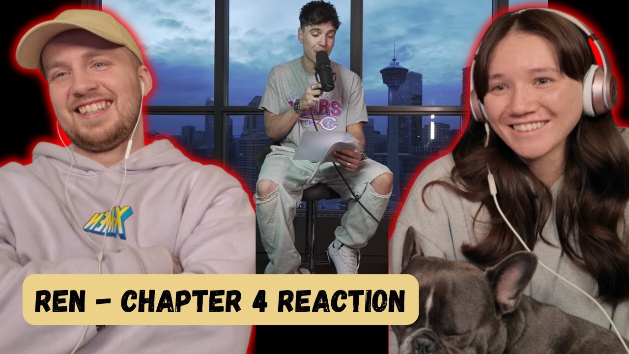 Ren - Chapter 4 + Hold On REACTION - YouTube