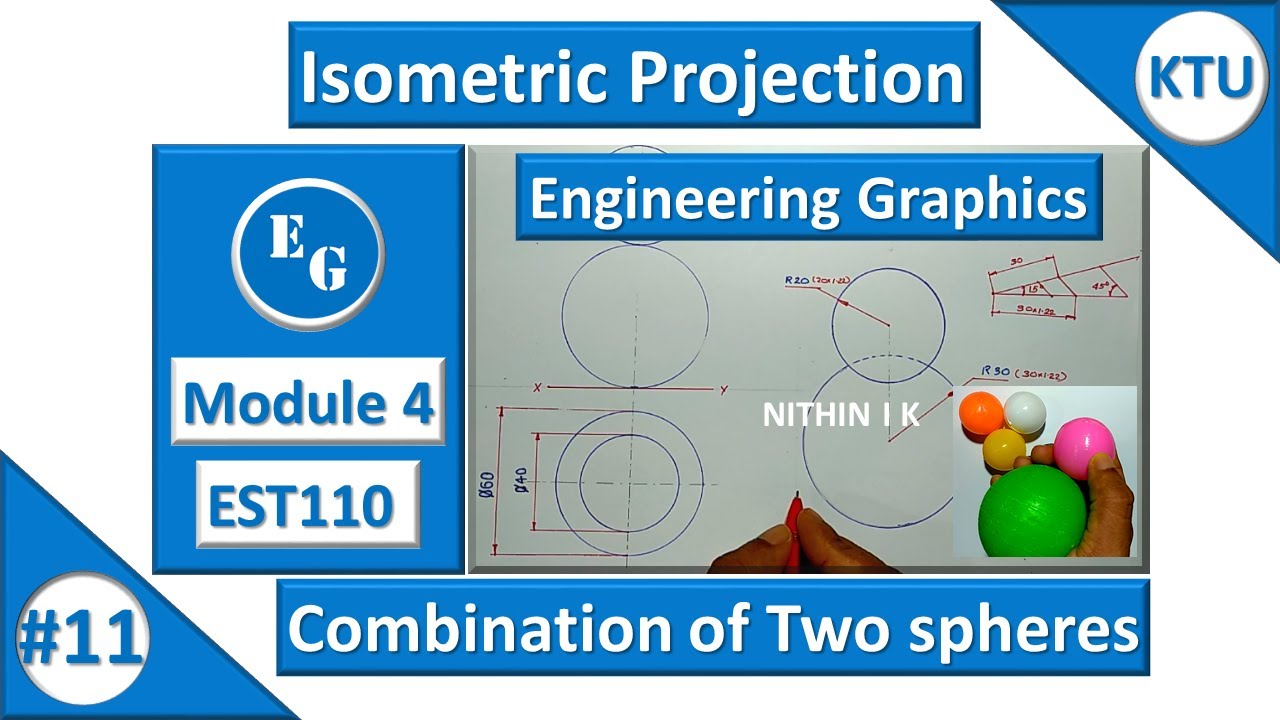 Isometric Projection | Combination of 2 Spheres | #11 | KTU Engineering ...