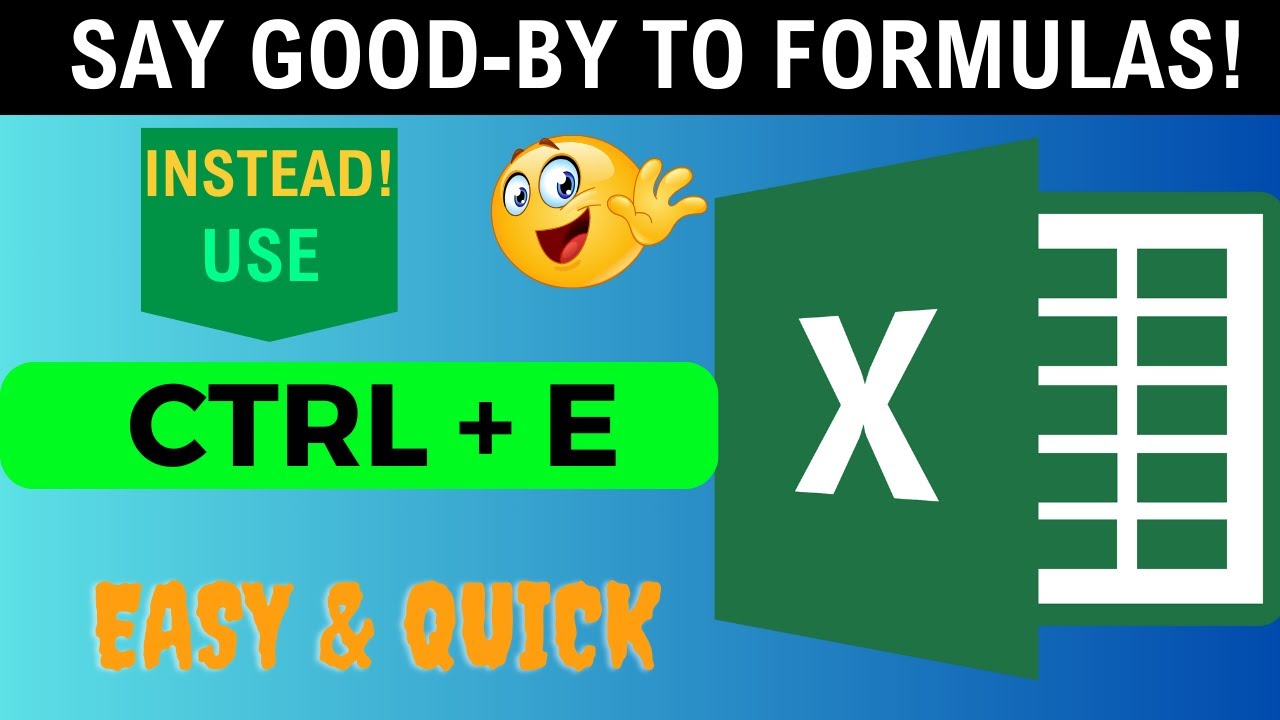 Excel Tips Dont Use Formulas Use Ctrl E Instead Extract Combine 6679