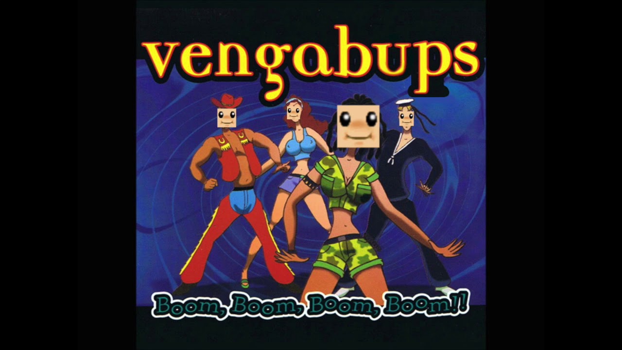 Vengabups - Bup, Bup, Bup, Bup! - YouTube