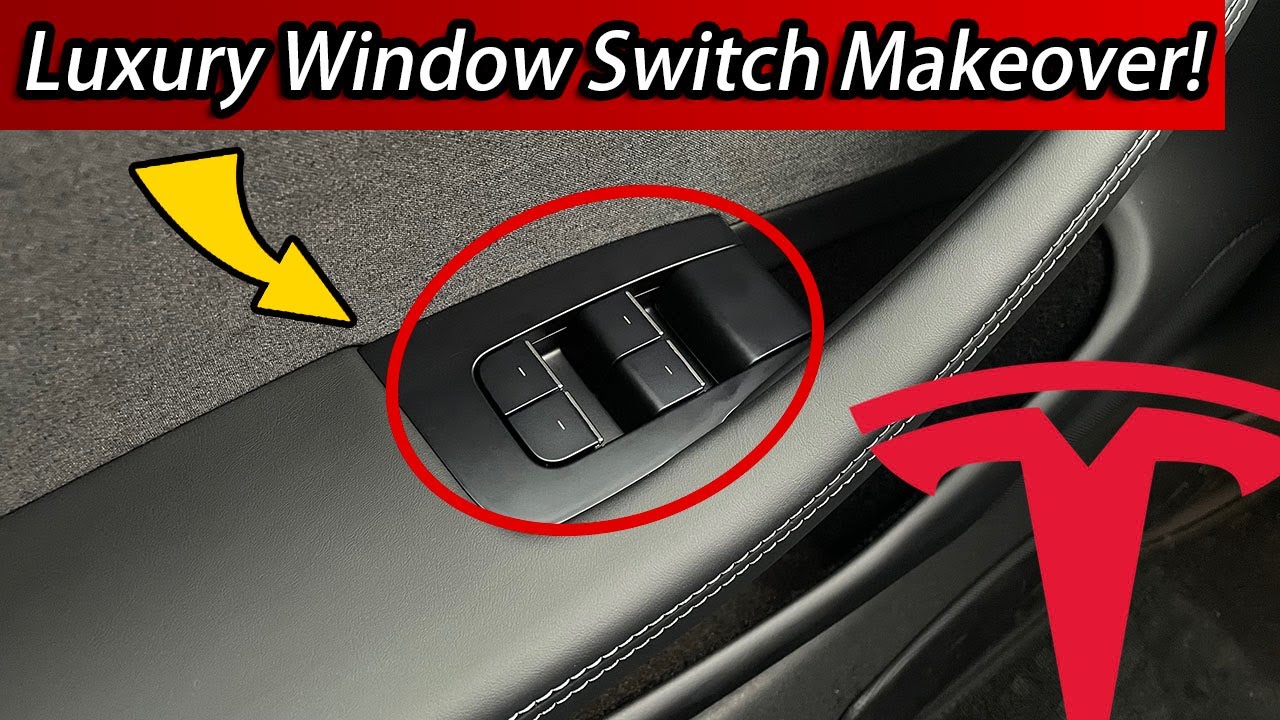Tesla Model 3 & Y Window Switches Decoration - YouTube