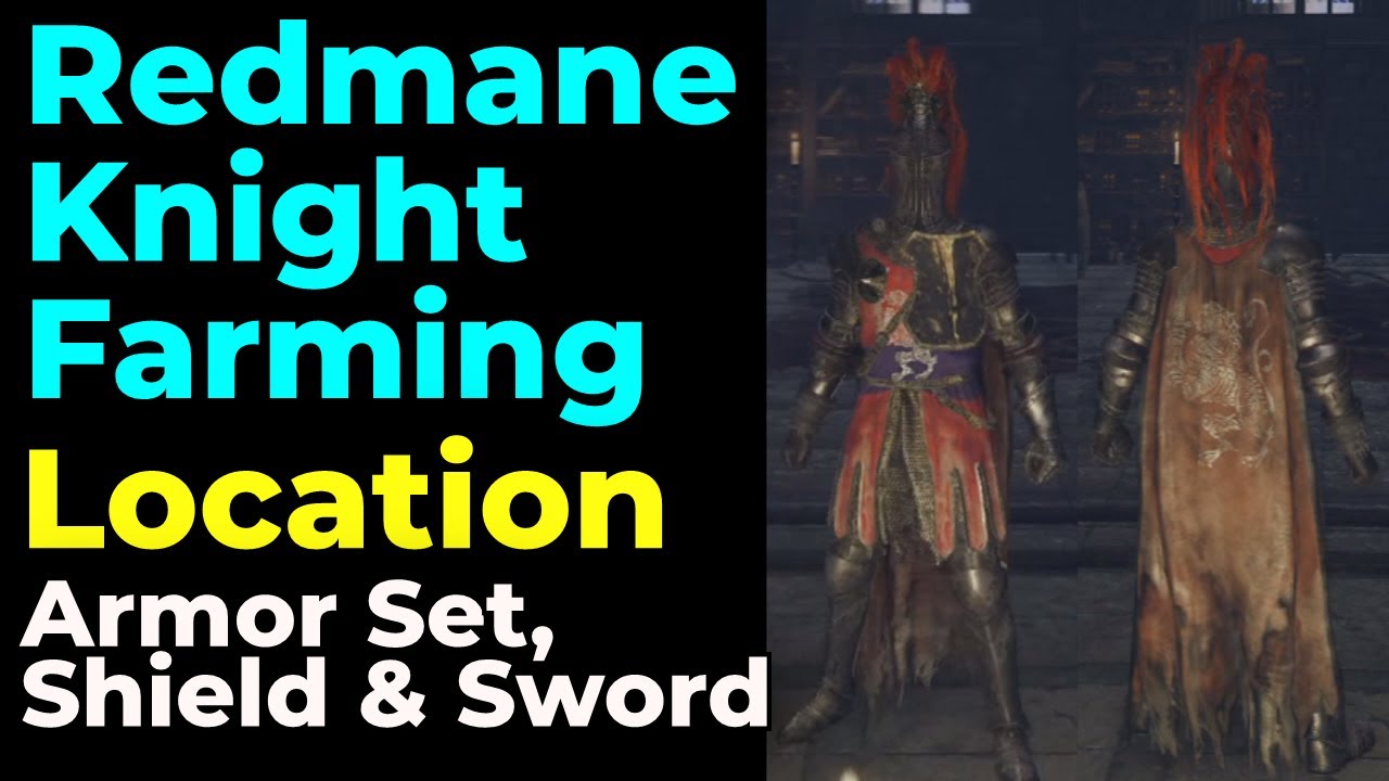 Redmane Knight Farming Location - Armor Set, Redmane Greatshield ...