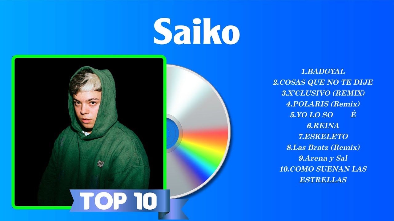 Saiko Greatest Hits ~ Saiko Álbum Completo 2024 ~ Saiko - YouTube