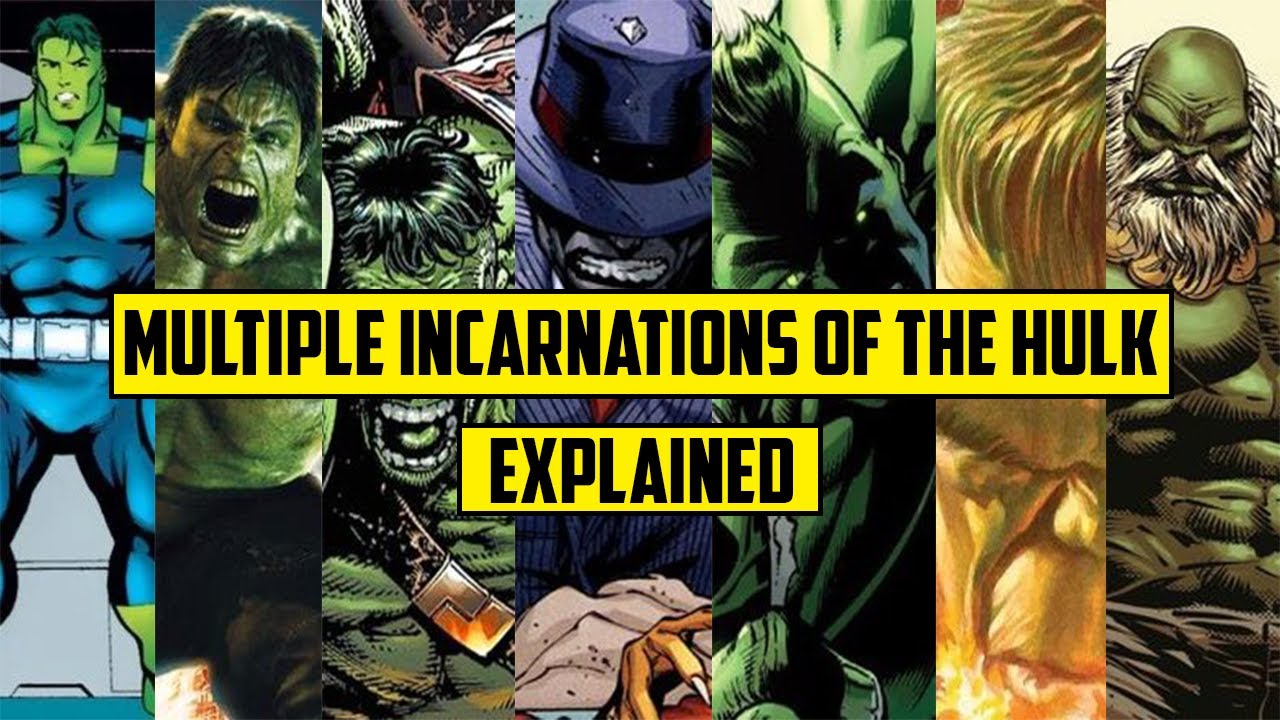 13 Different Incarnations Of Marvel's The Hulk Explained - YouTube