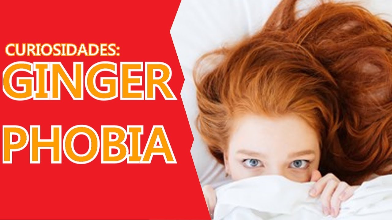 CURIOSIDADES SOBRE OS RUIVOS: GINGERPHOBIA - YouTube