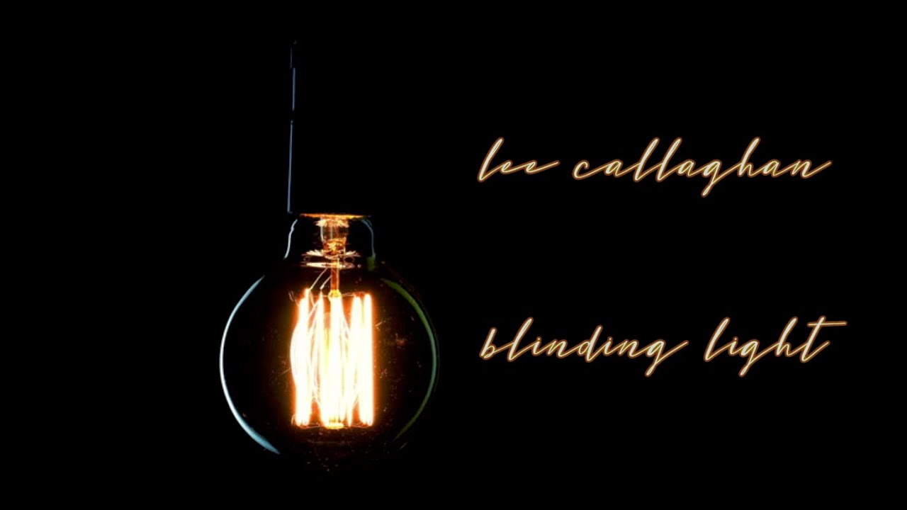 Lee Callaghan - Blinding Light (The Weeknd Cover) - YouTube