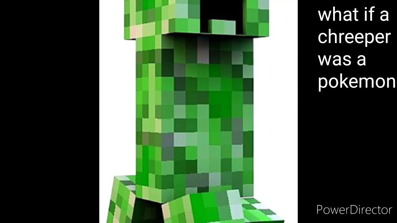 Creeper as a pokemon 1 - YouTube