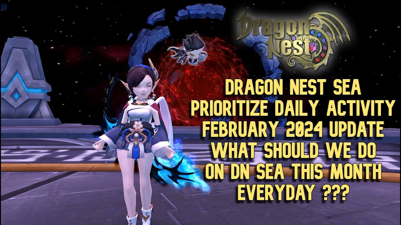 DN SEA Prioritize Daily Activity February 2024 : What Should We Do on ...