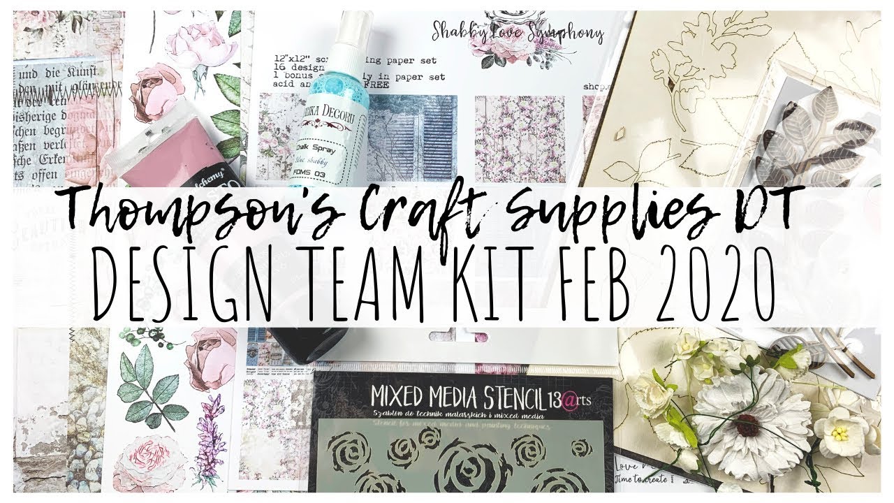 Thompson's Craft Supplies Design Team Kit | February 2020 | ms ...