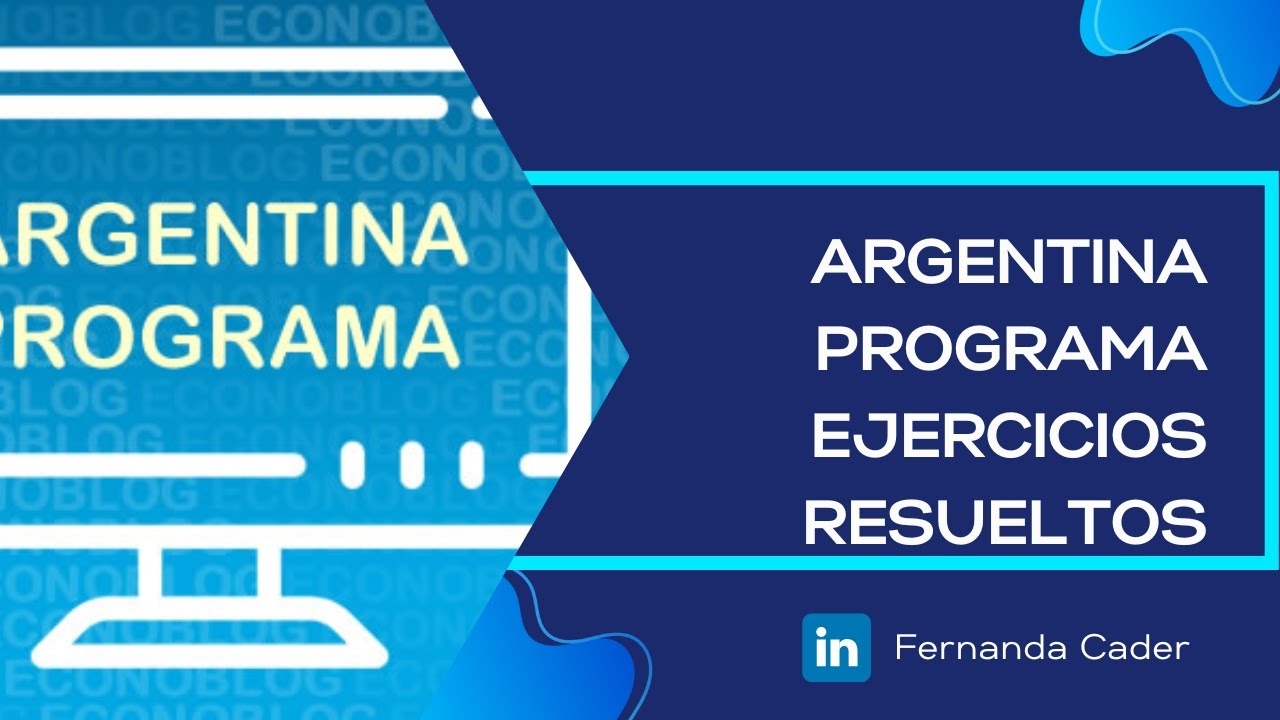 Argentina Programa: Ejercicios Resueltos y Examen - YouTube
