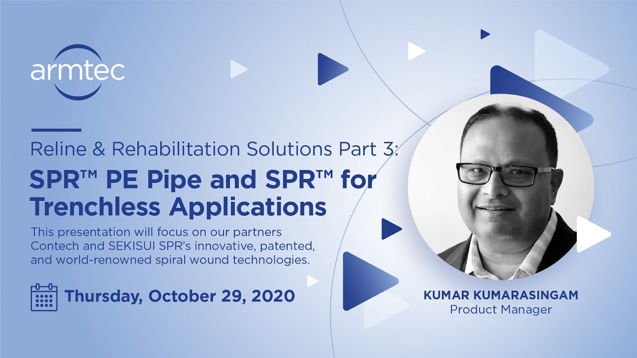 Reline and Rehabilitation Part 3: SPR™ PE Pipe and SPR™ forTrenchless ...
