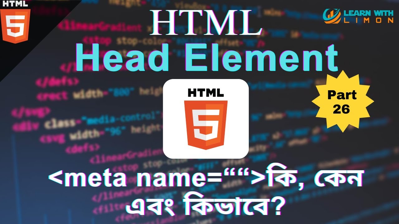 Head Elements In Html Head Tag And Meta Tag Beginners To Advanced Bangla Tutorials Part 26