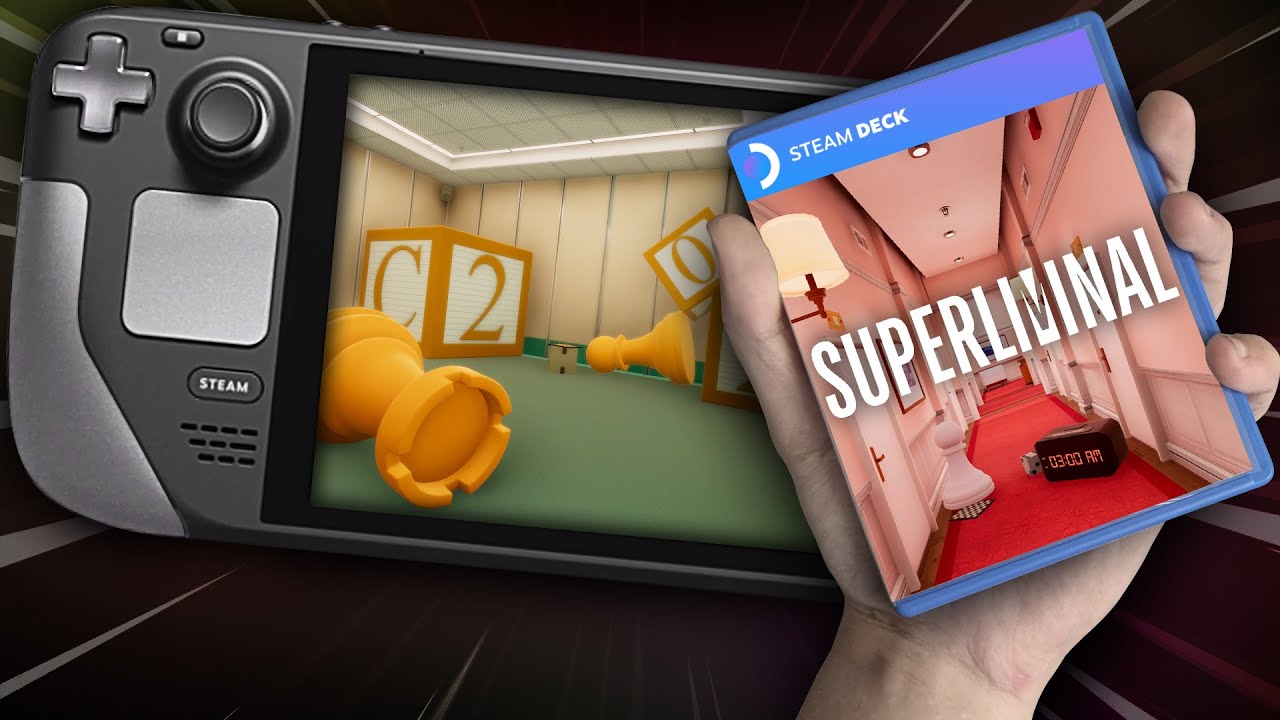 STEAM DECK ft. Superliminal - YouTube