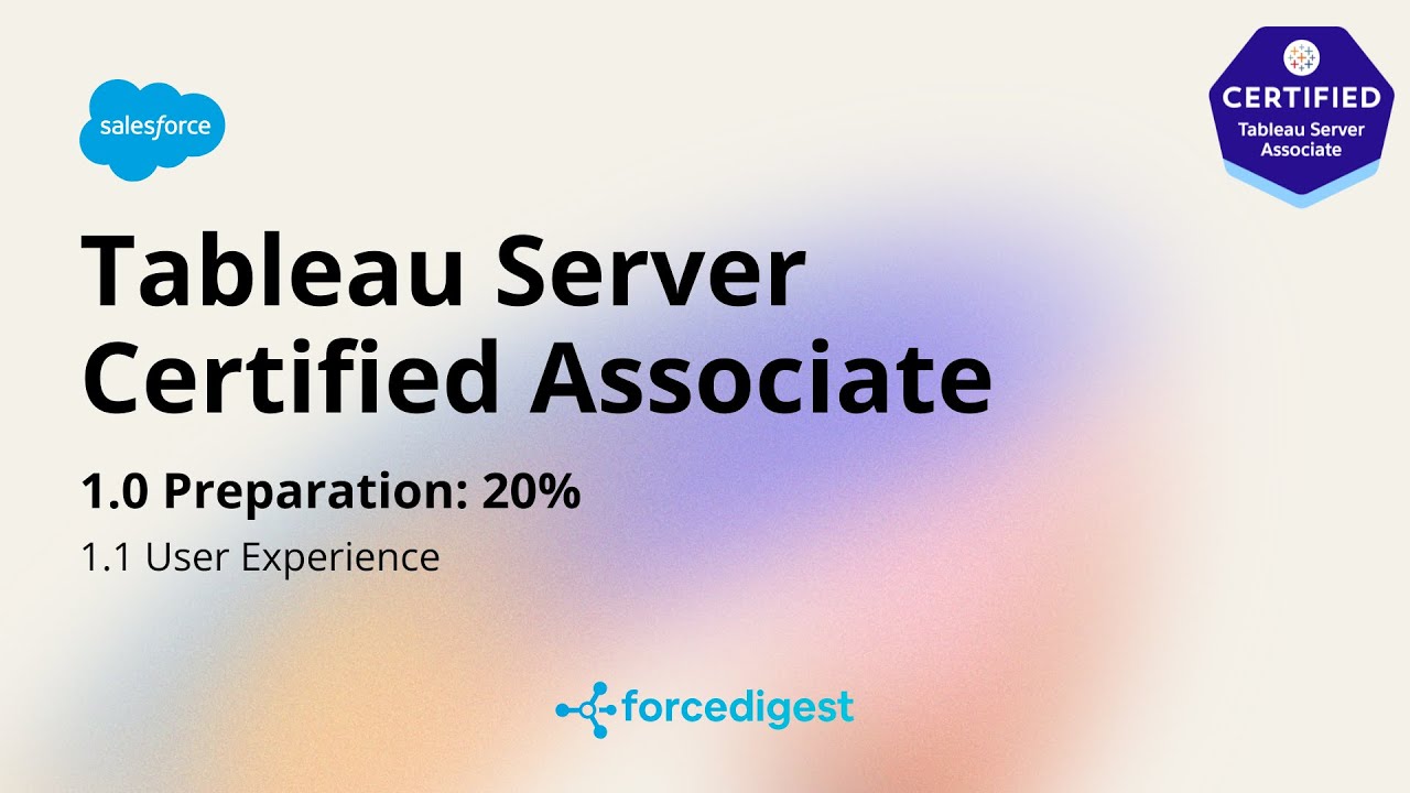 Tableau Server Associate - Certification Exam Full Course Vol. 1.1 ...
