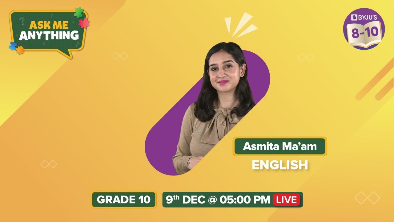 Ask Me Anything with Asmita Ma'am | Class 10 English | CBSE Class 10 ...