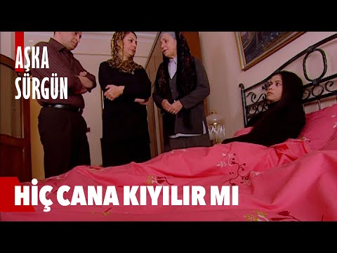 Kara sevda uğruna cana kıyılır mı? - Aşka Sürgün 32. Bölüm
