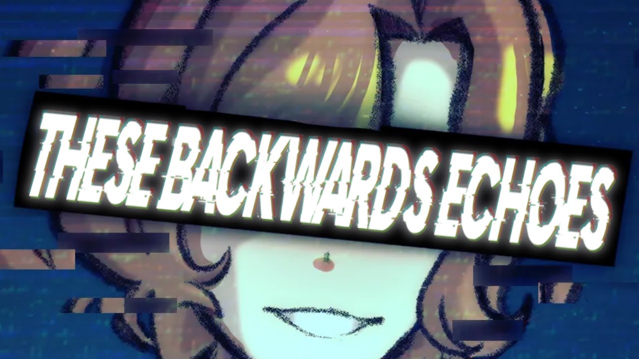 THESE BACKWARDS ECHOES - Episode 01 (An Original Podcast / Sci Fi Audio ...