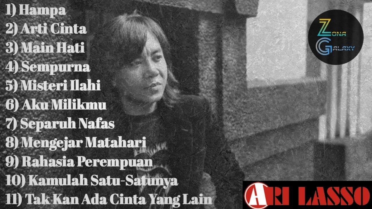 Ari Lasso Full Album Versi Live Akustik || ZoXy Musik - YouTube