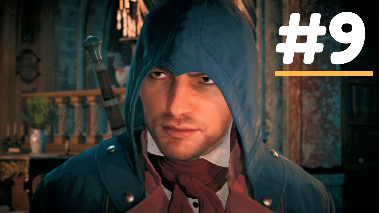 Assassin's Creed Unity PC Gameplay Part 9(720p 60fps No Commentary ...