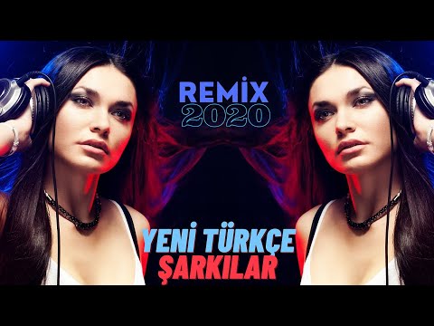 Yeni Türkçe Şarkılar 2020 - 2020 Hit Olmuş Türkçe Remix Şarkılar Listesi