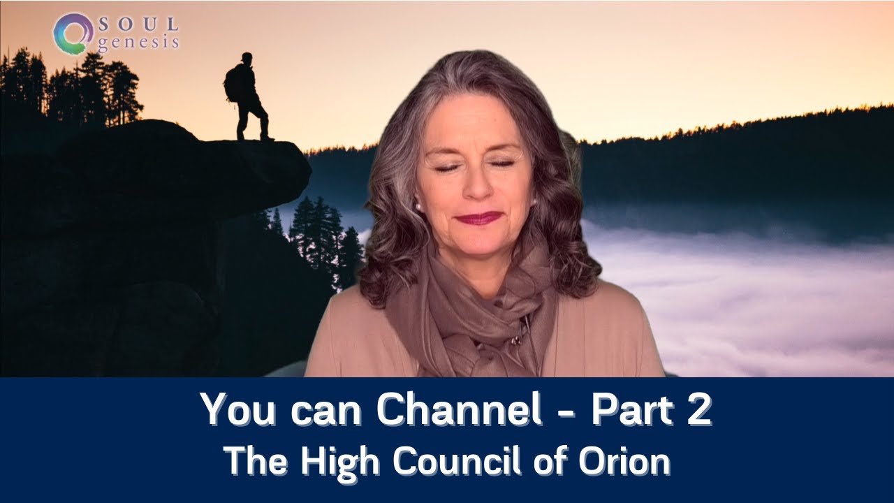 You can Channel Part2 - High Council of Orion - YouTube