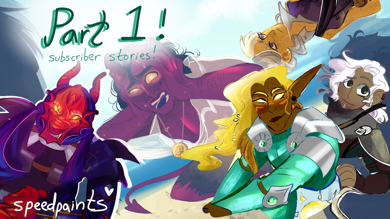 DnD STORYTIME: Subscribers Edition! (Part One) - YouTube