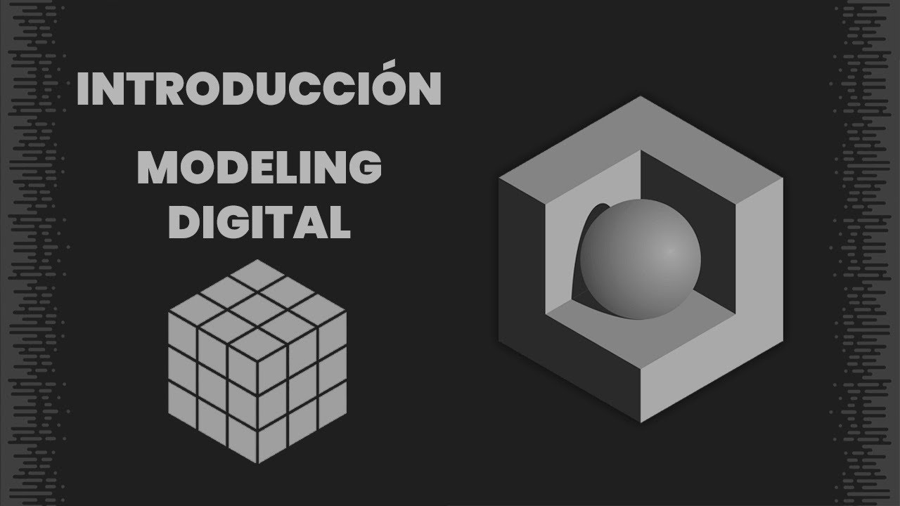 Introducción al Modeling Digital | FUNDAMENTOS 3D - YouTube