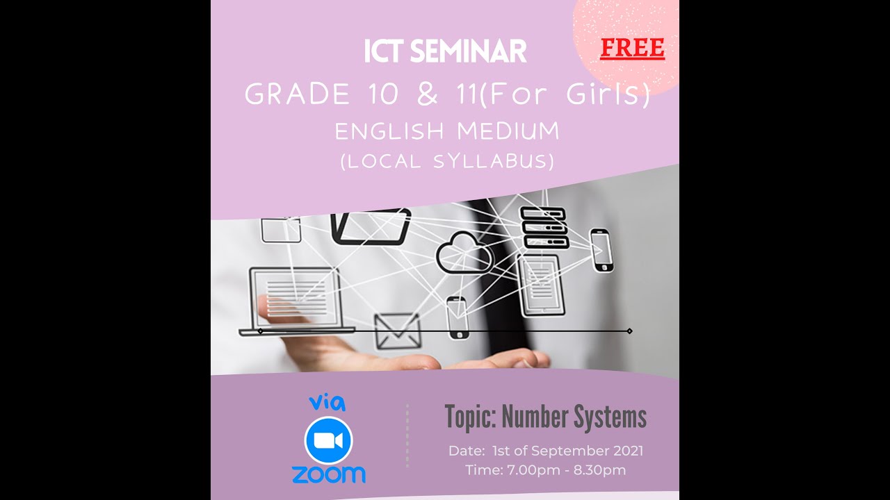 ICT Seminar |Number Systems| Grade 10 & 11| Local Syllabus| English ...