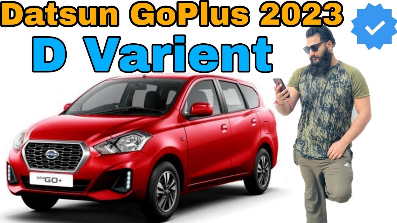 New Datsun Go Plus D 2023 Facelift 4 Lakh! 7 Seater Datsun Go Plus 2023 ...
