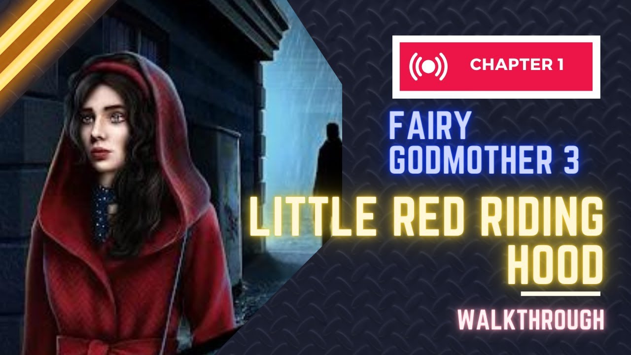 Red Riding Hood's House - Fairy Godmother 3: Little Red Riding Hood ...