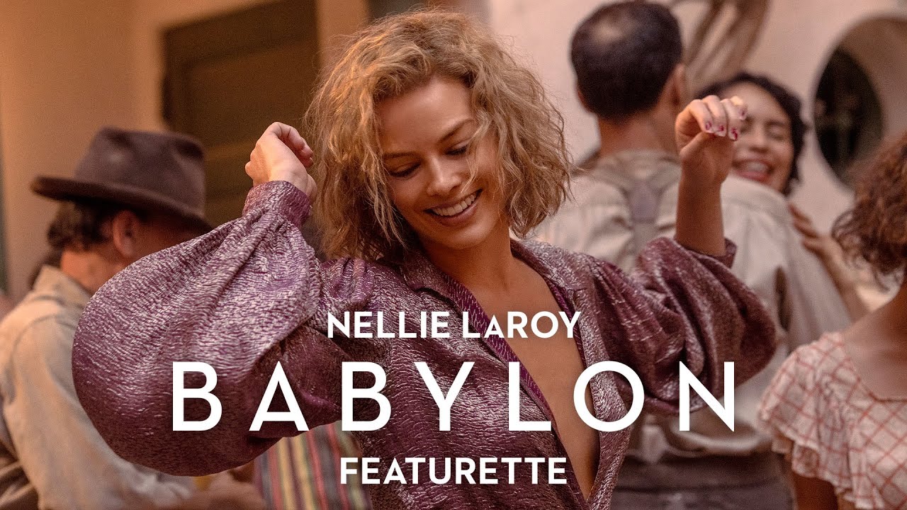 BABYLON | Nellie LaRoy Featurette - YouTube