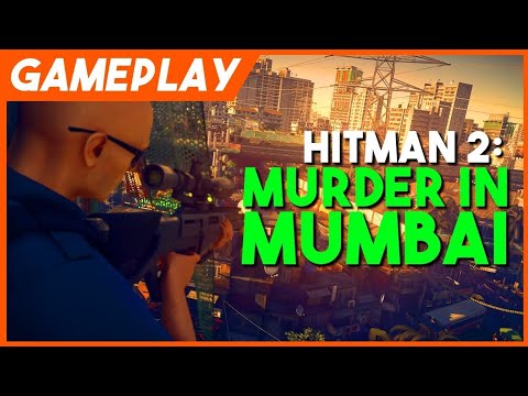 HITMAN 2 INDIA (Mumbai) #PS4#PRO - YouTube