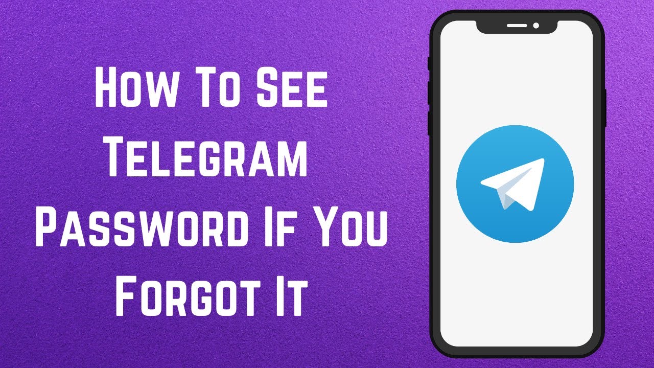 How To See Telegram Password If You Forgot It (2023) | See Telegram ...
