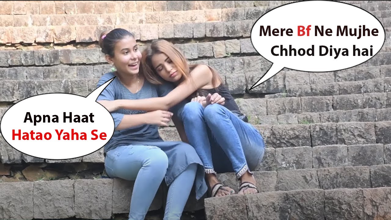 Mere Boyfriend Ne Mujhe Chod Diya Hai Pranks In India 2020 The 5682
