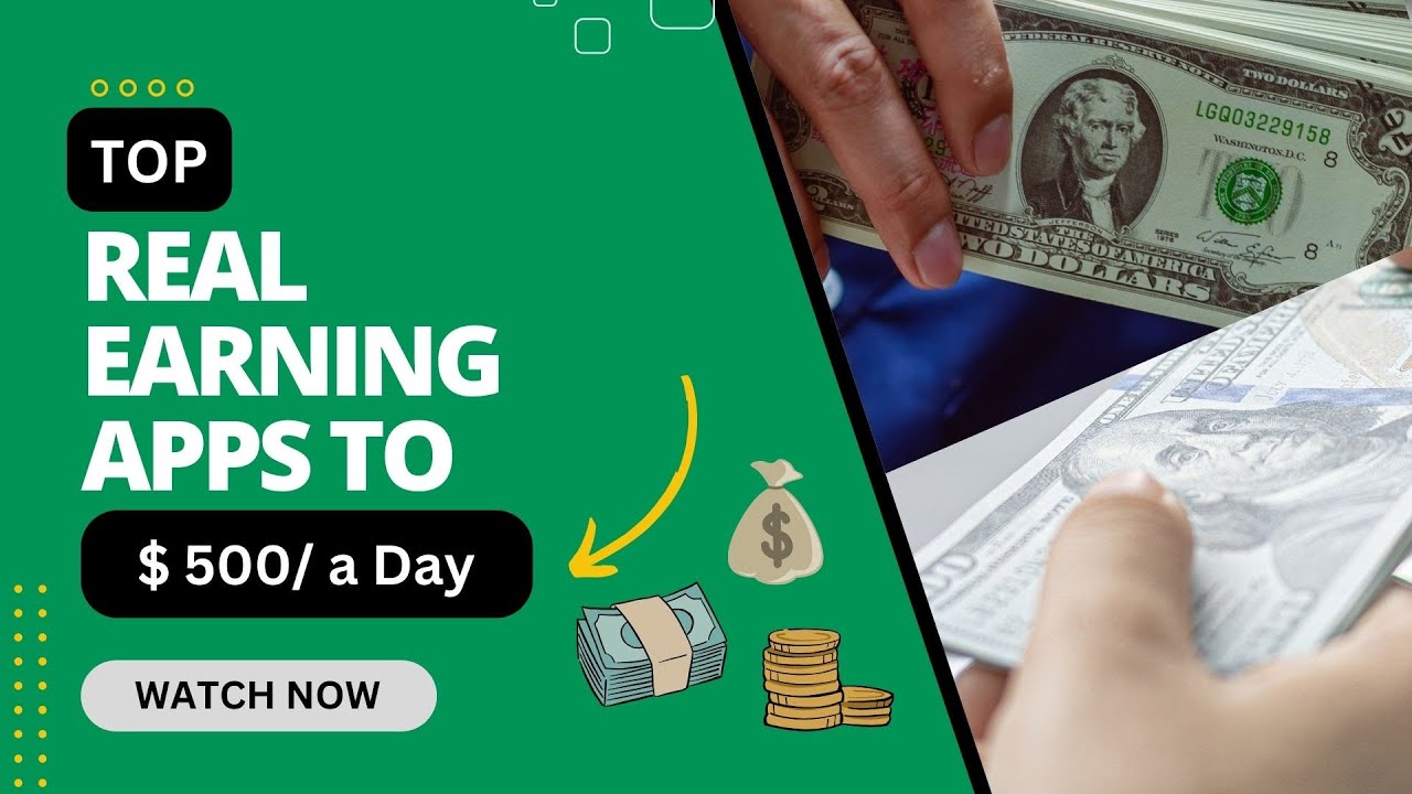 Top Real Earning Apps to Make $500 a Day - YouTube