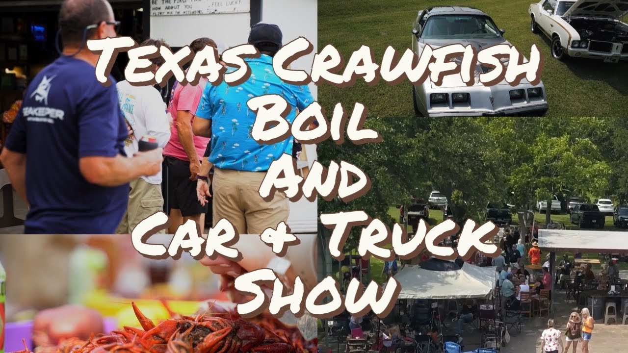 Crawfish Boil and Car Show Texas Style! - YouTube
