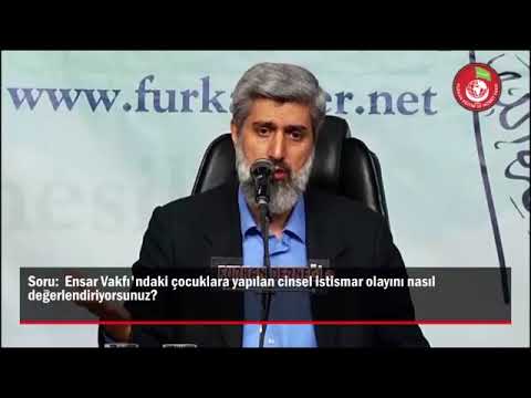 064   Ensar Vakfındaki çocuklara yapılan cinsel istismar olayının değerlendirilmesi