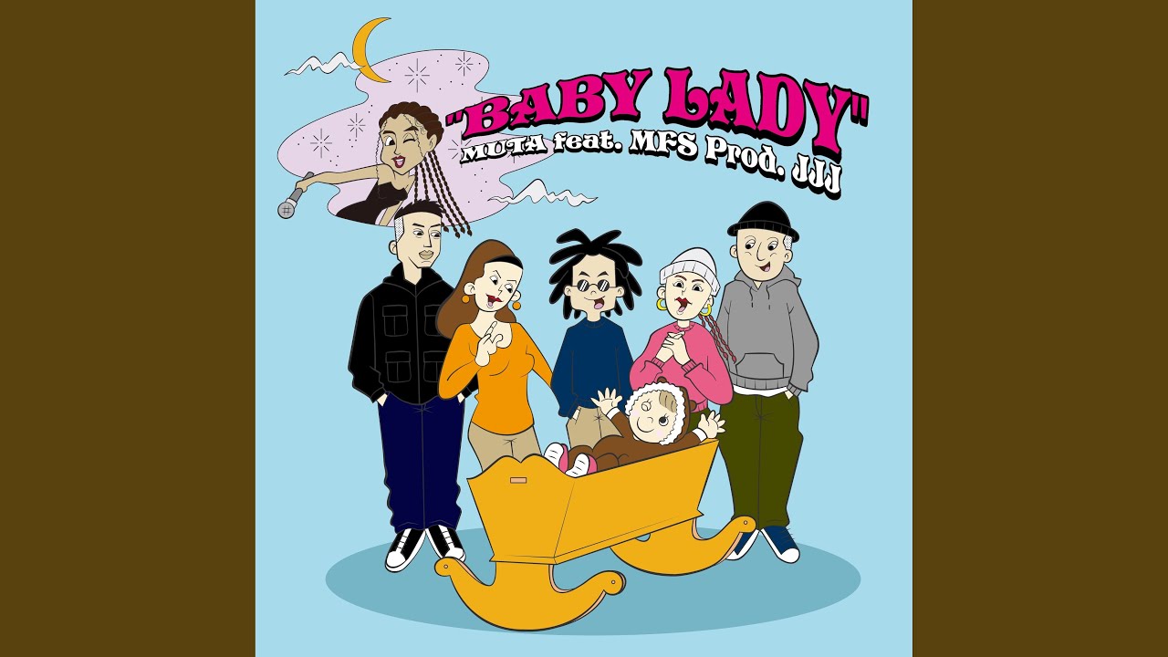 BABY LADY (feat. MFS) - YouTube Music