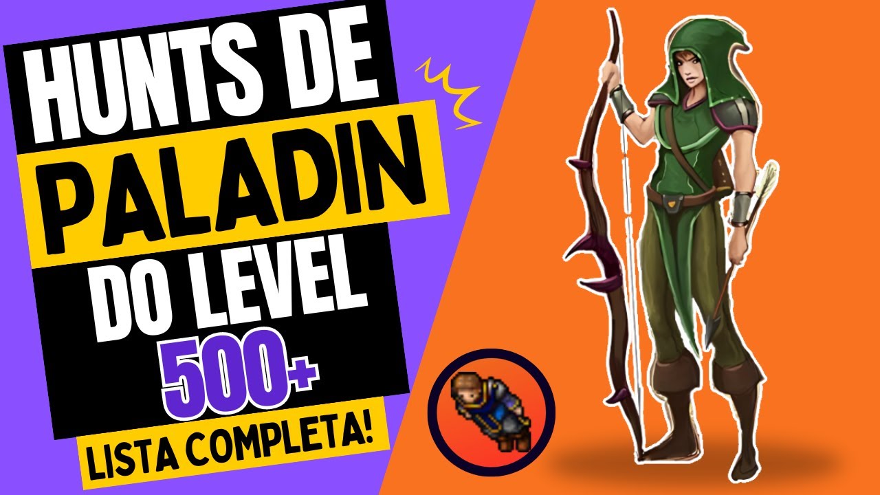 🏹[MELHORES HUNTS DE PALADIN NO TIBIA]🏹 RP SOLO LEVEL 500 600 700 800 ...