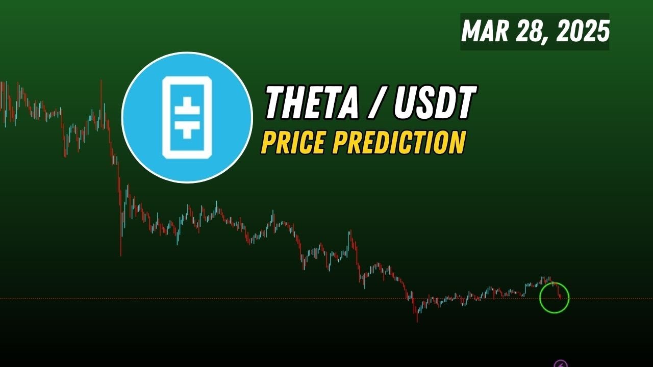 Theta coin price prediction today | Theta network Mar 28, 2025 # ...