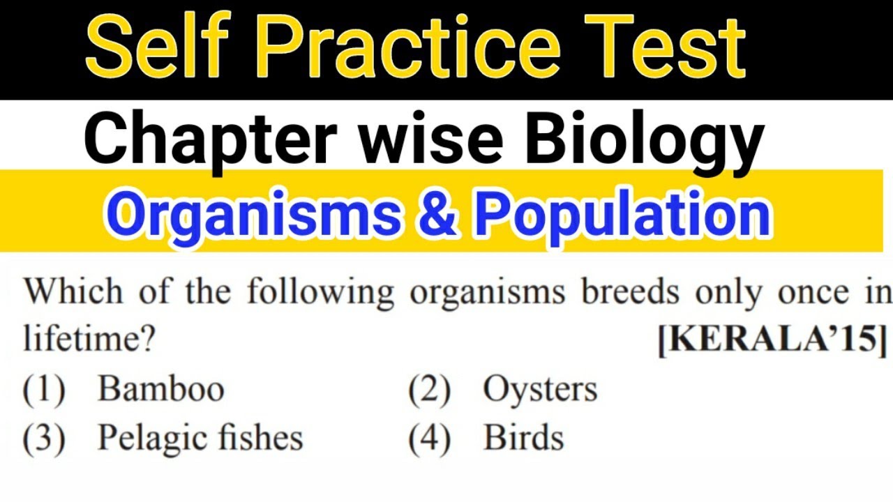 Organisms & Population -3 || Self practice test || Biology most ...