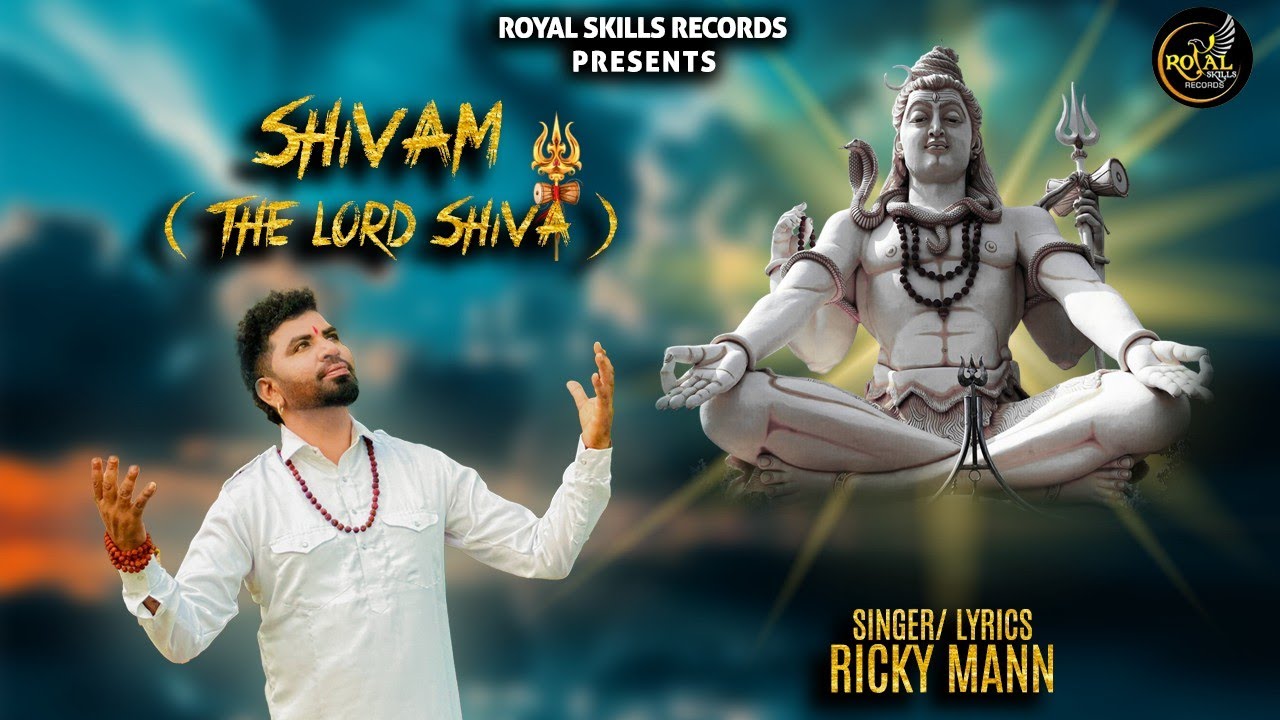 SHIVAM (THE LORD SHIVA) RICKY MANN | MUSIC : FUSION BEAT | ROYAL SKILLS ...