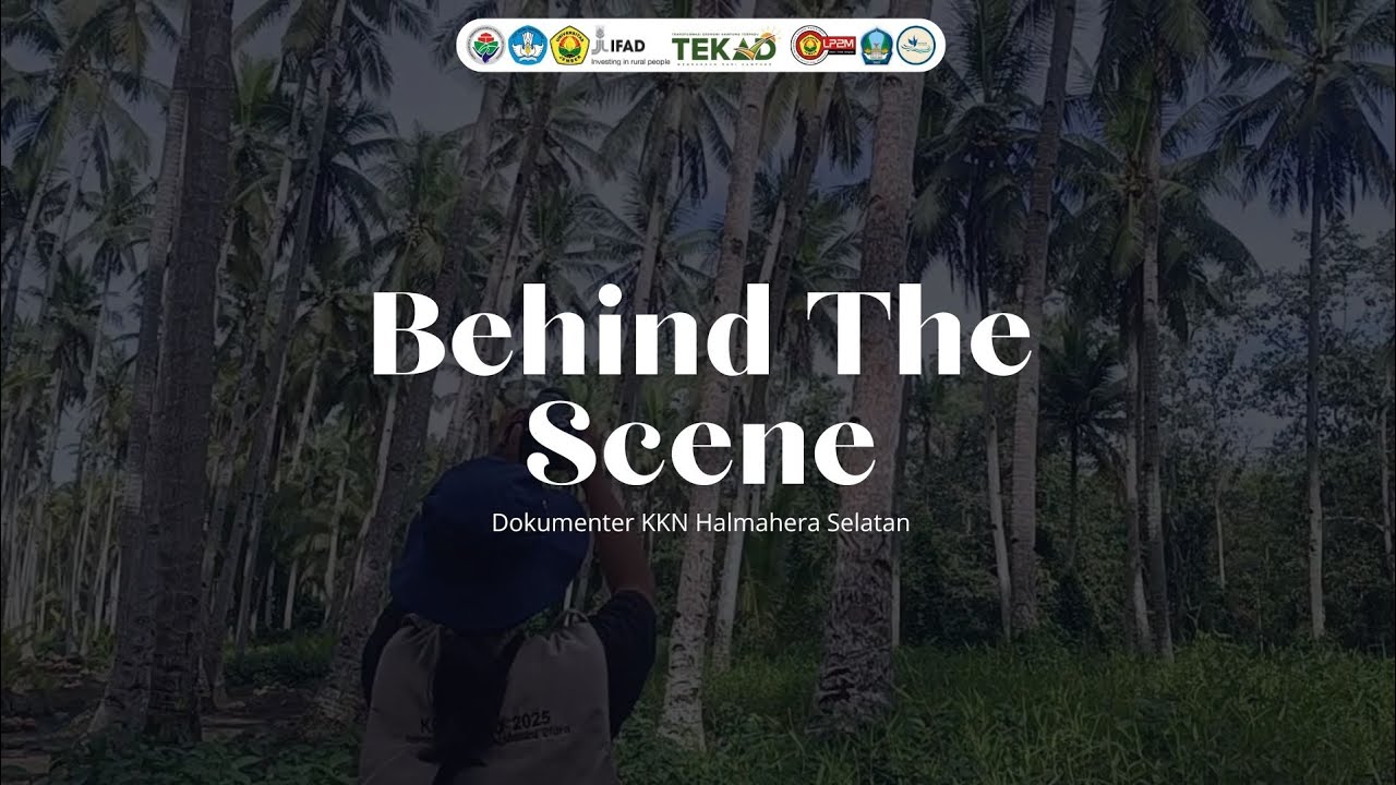 BEHIND THE SCENE - DOKUMENTER KKN (NO BALE KOPRA) - YouTube