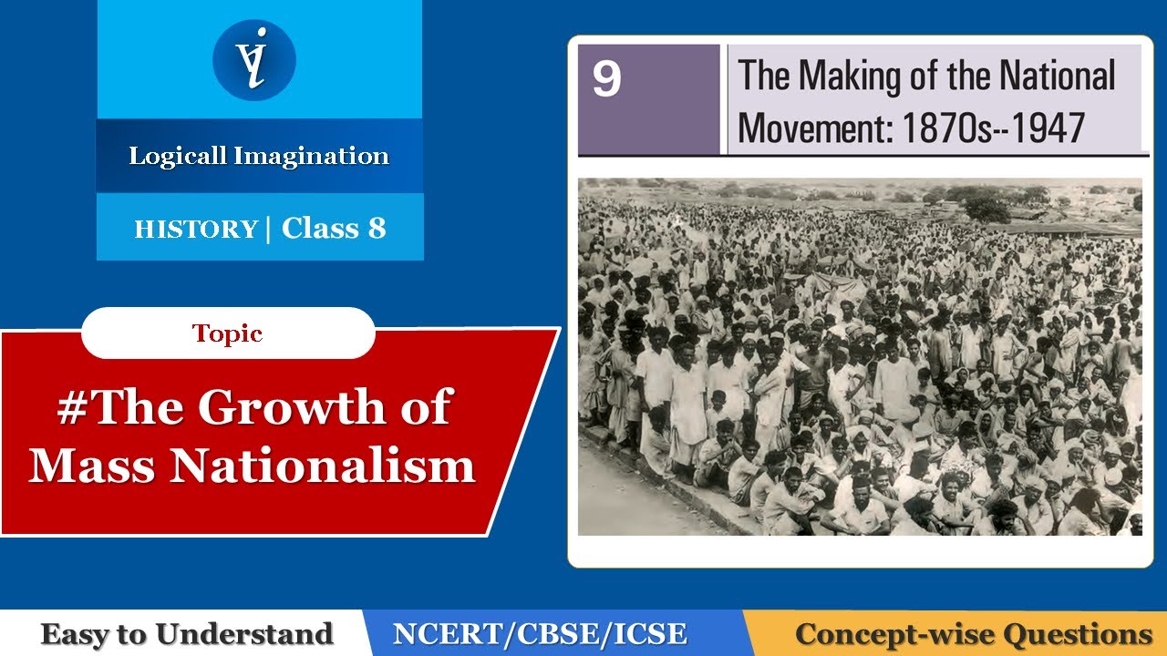 Exploring the Rise of Mass Nationalism: Class 8 History Chapter 9 ...