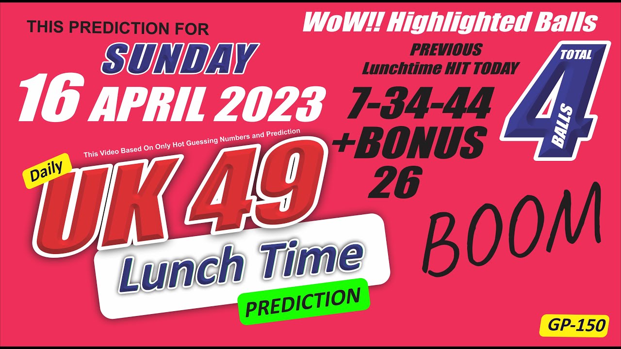 UK49 Lunchtime Prediction | 16 April 23 | UK49s Prediction Today | GP ...