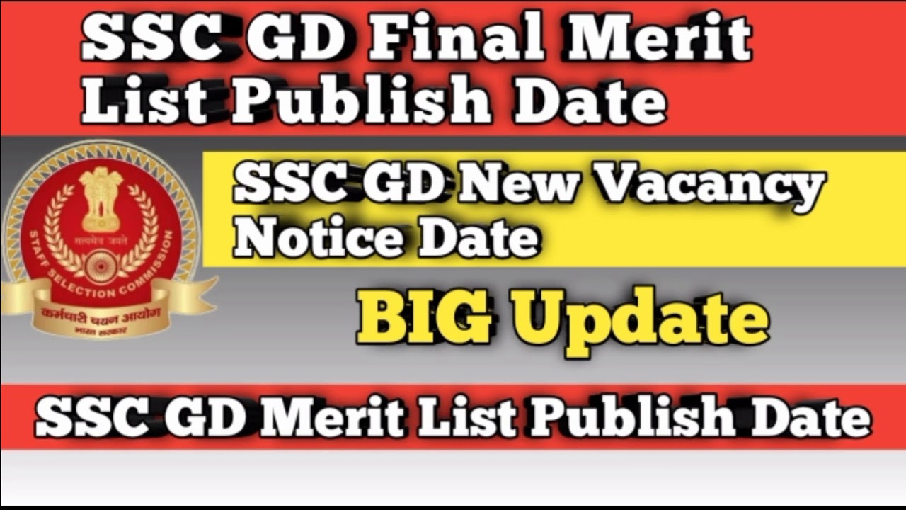 SSC GD Final Merit List Publish Date II SSC GD New Vacancy 2021 I ssc-gd-final-merit-list-publish-date-ii-ssc-gd-new-vacancy-2021-i
