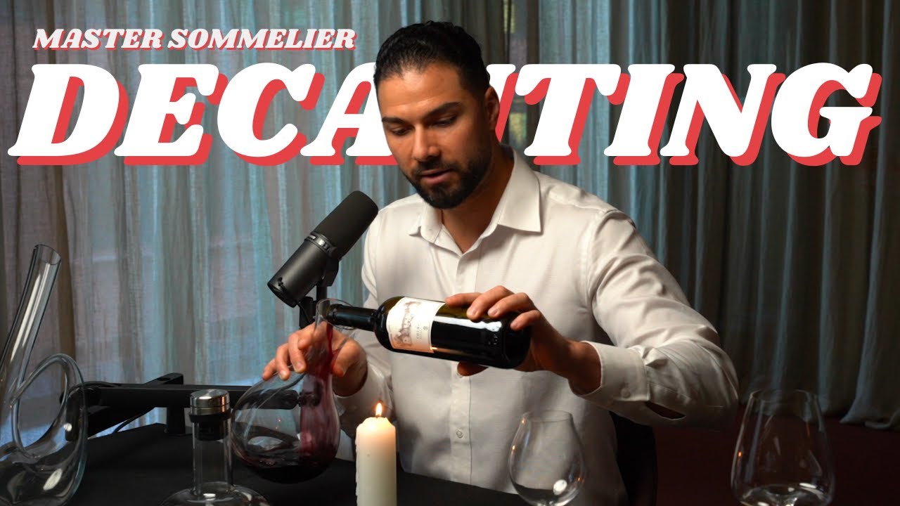 Master (Sommelier) Class in DECANTING! - YouTube